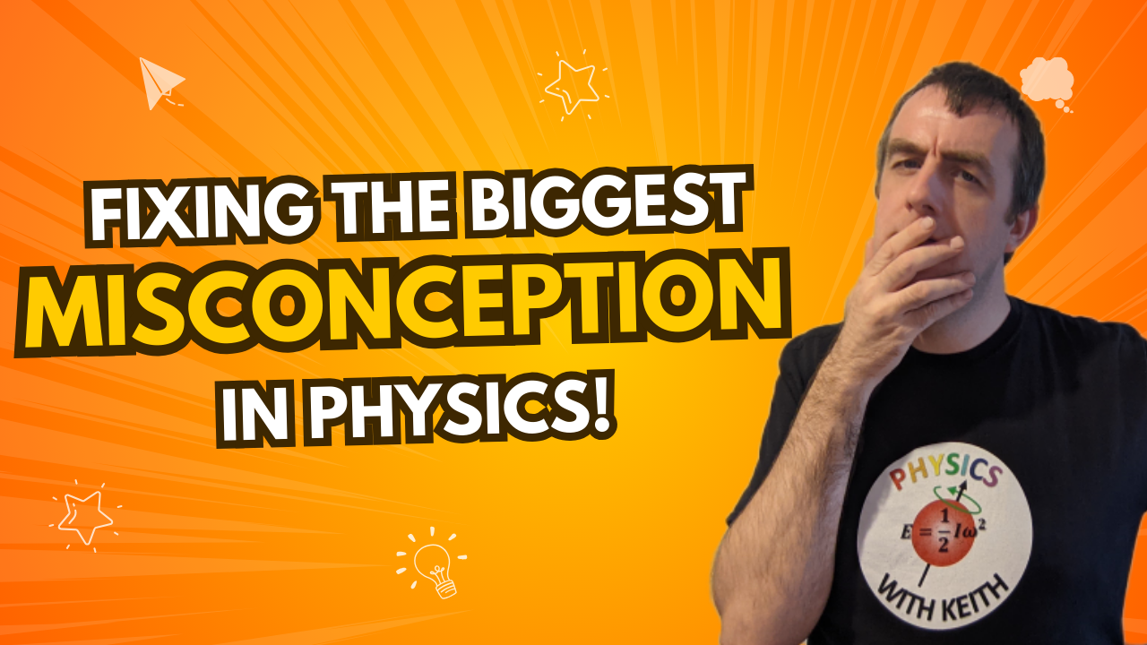 Fixing the biggest misconception in Physics