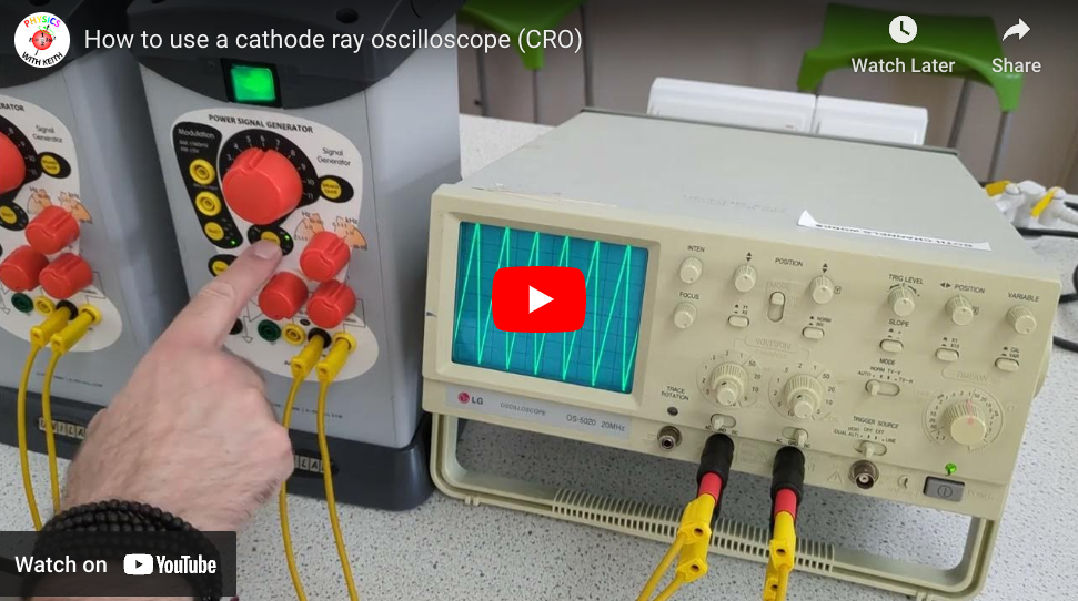 How to use a cathode ray oscilloscope – Physics with Keith